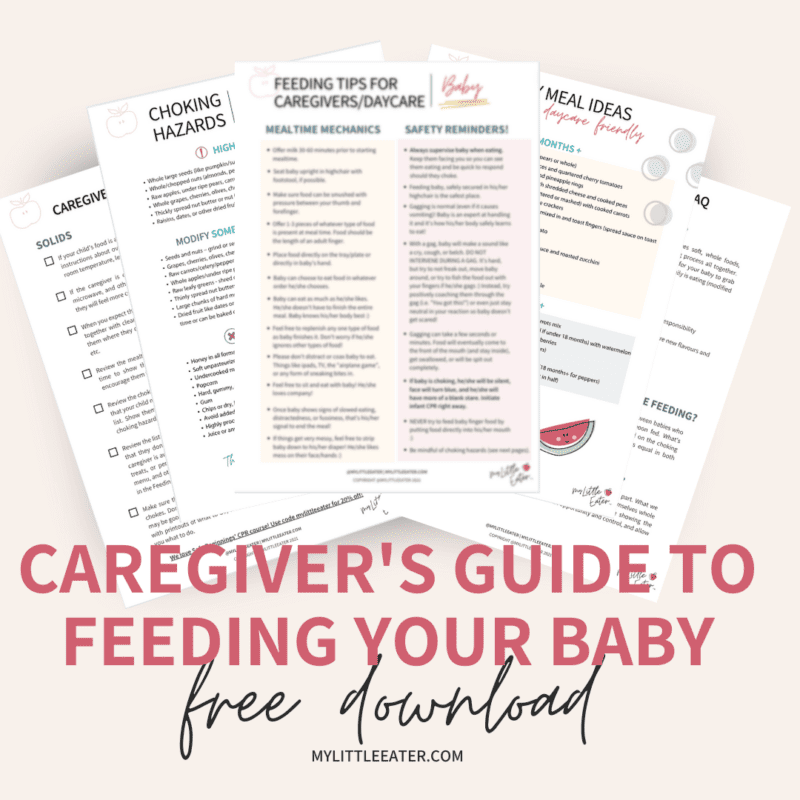 A caregiver guide to BLW: how to prepare others to serve solids safely ...