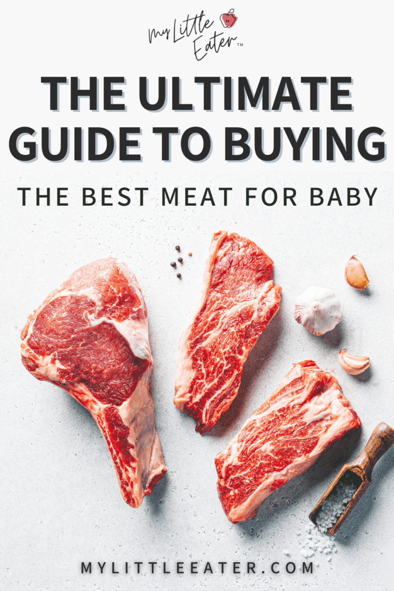 The Ultimate Guide to Buying Meat for Baby - My Little Eater
